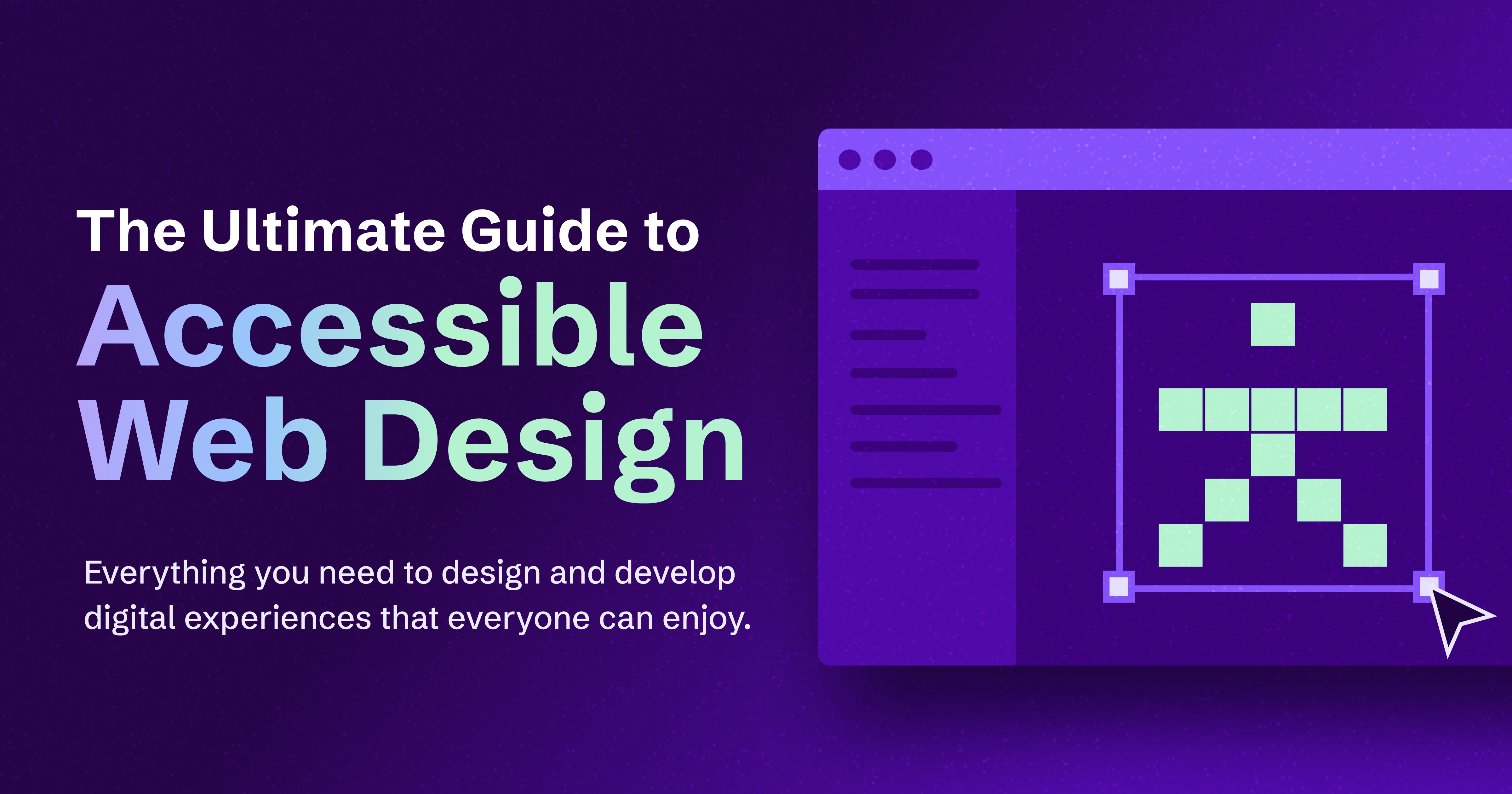How to Build an Accessible Website: Ultimate Guide to Web Accessibility